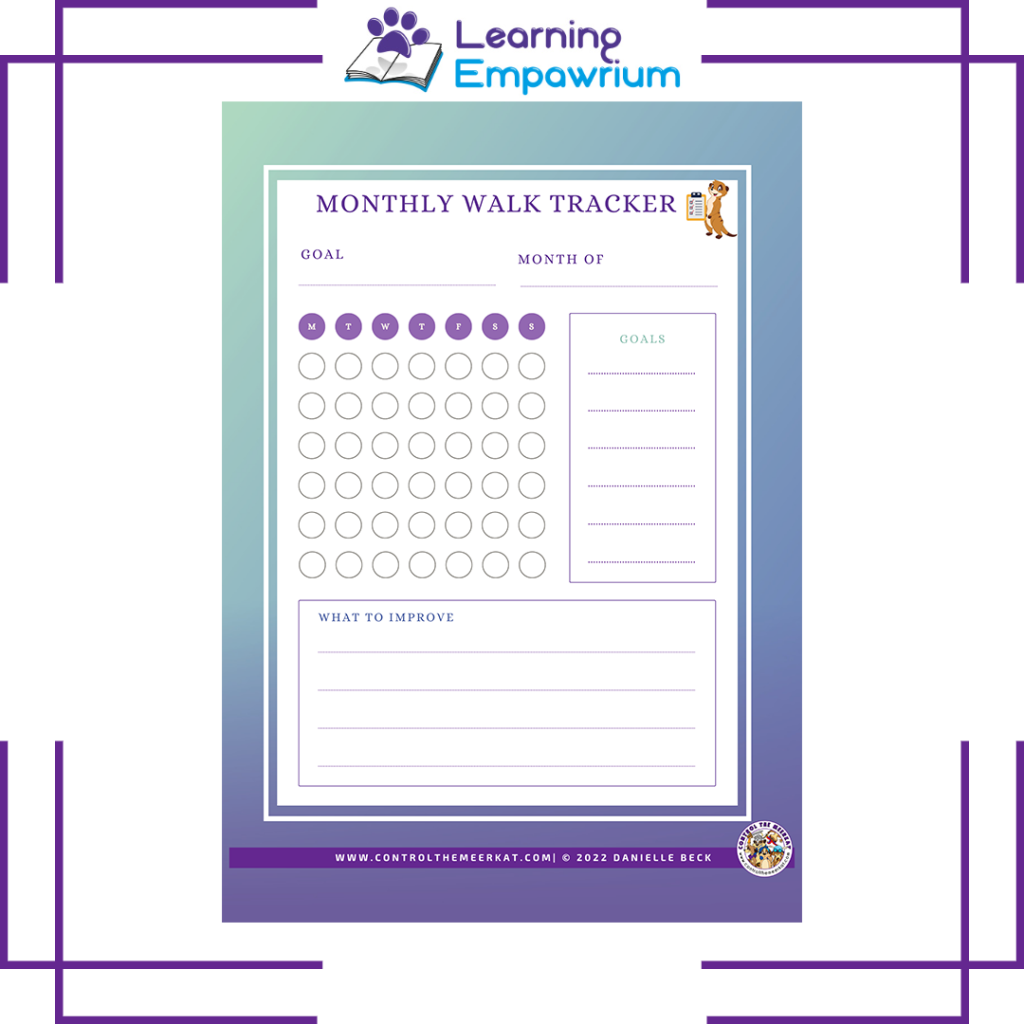 Monthly Walk Tracker » Control The Meerkat